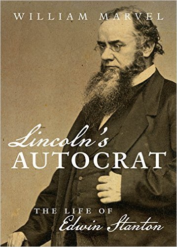 lincolns-autocrat-the-life-of-edwin-stanton-by-william-marvel-book ...